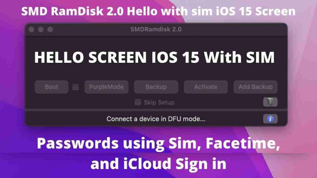 بایپس ios 15 با سیگنال سرویس SMD Ramdisk|سافت موبایل